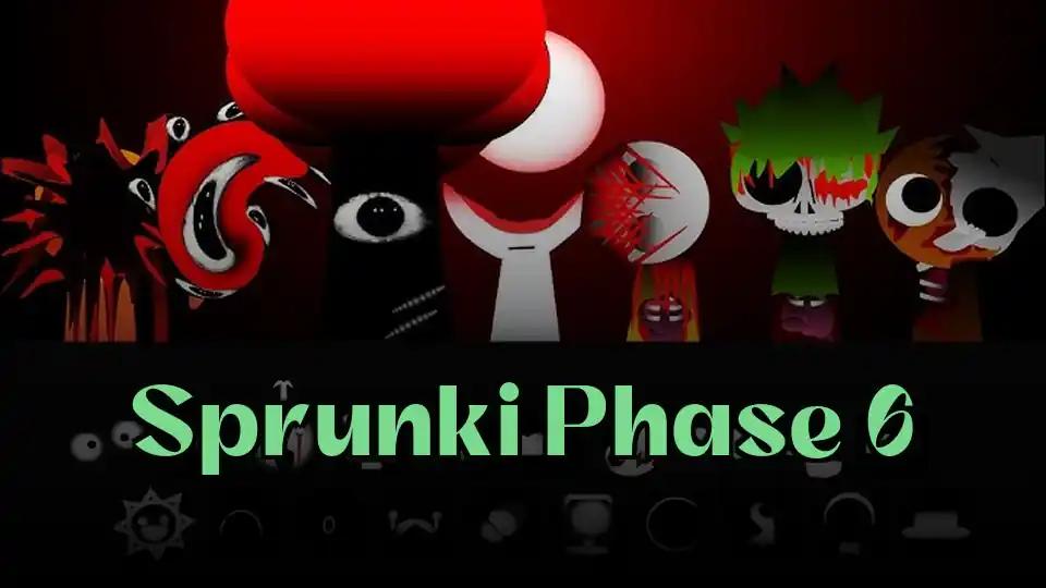 Sprunki Phase 6: Play Sprunki Phase 6 on Sprunki Game
